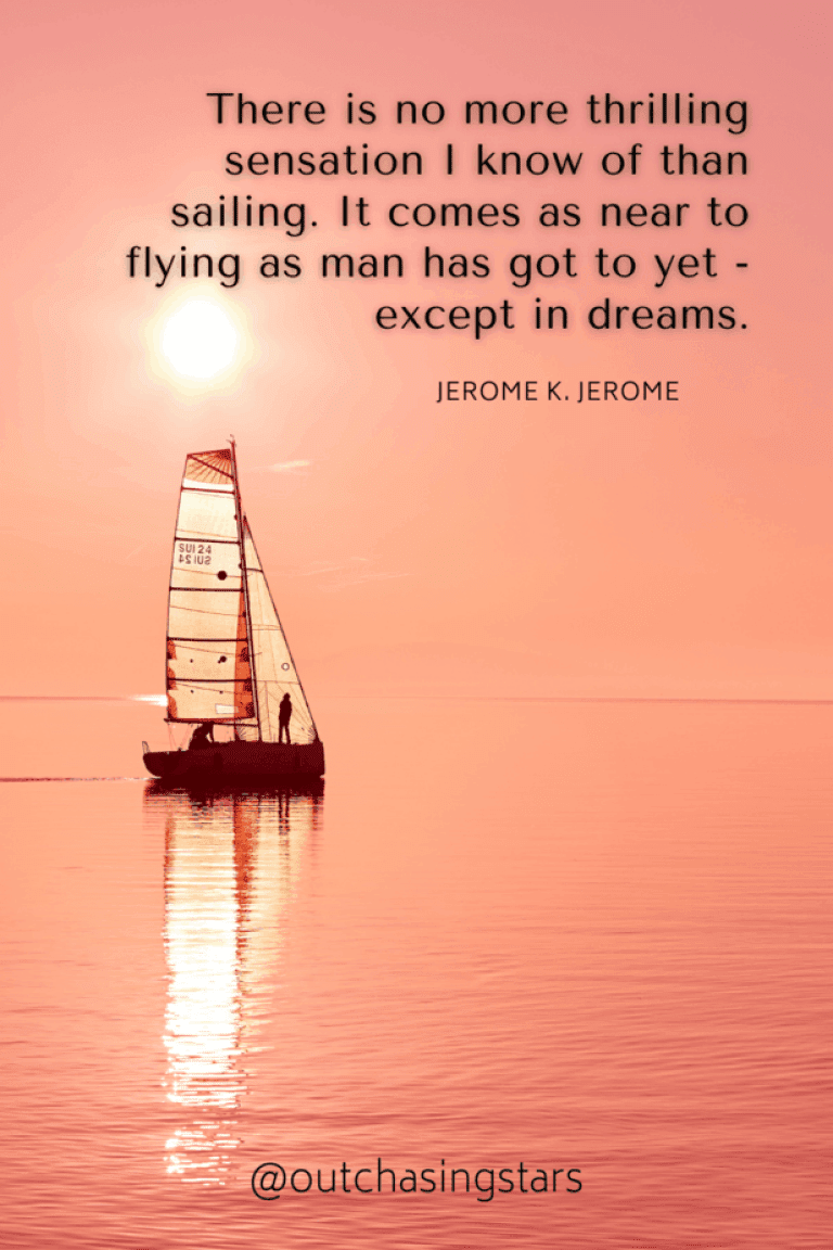 Sailing Quotes: 50+ Sayings About the Ocean - Out Chasing Stars
