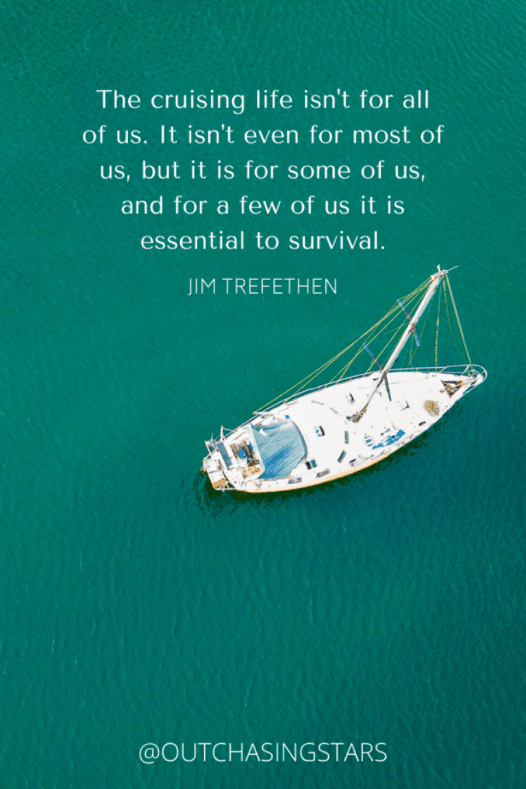 Sailing Quotes: 50+ Sayings About the Ocean - Out Chasing Stars